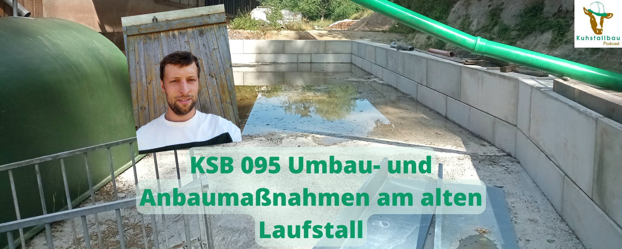 KSB 095 Umbau- und Anbaumaßnahmen am alten Laufstall - Interview mit ...